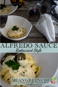 Restaurant Style Alfredo Sauce Recipe | Mean Green Chef