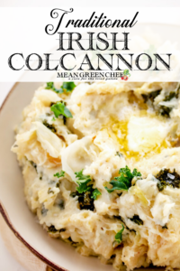 Traditional Irish Colcannon Recipe | Mean Green Chef